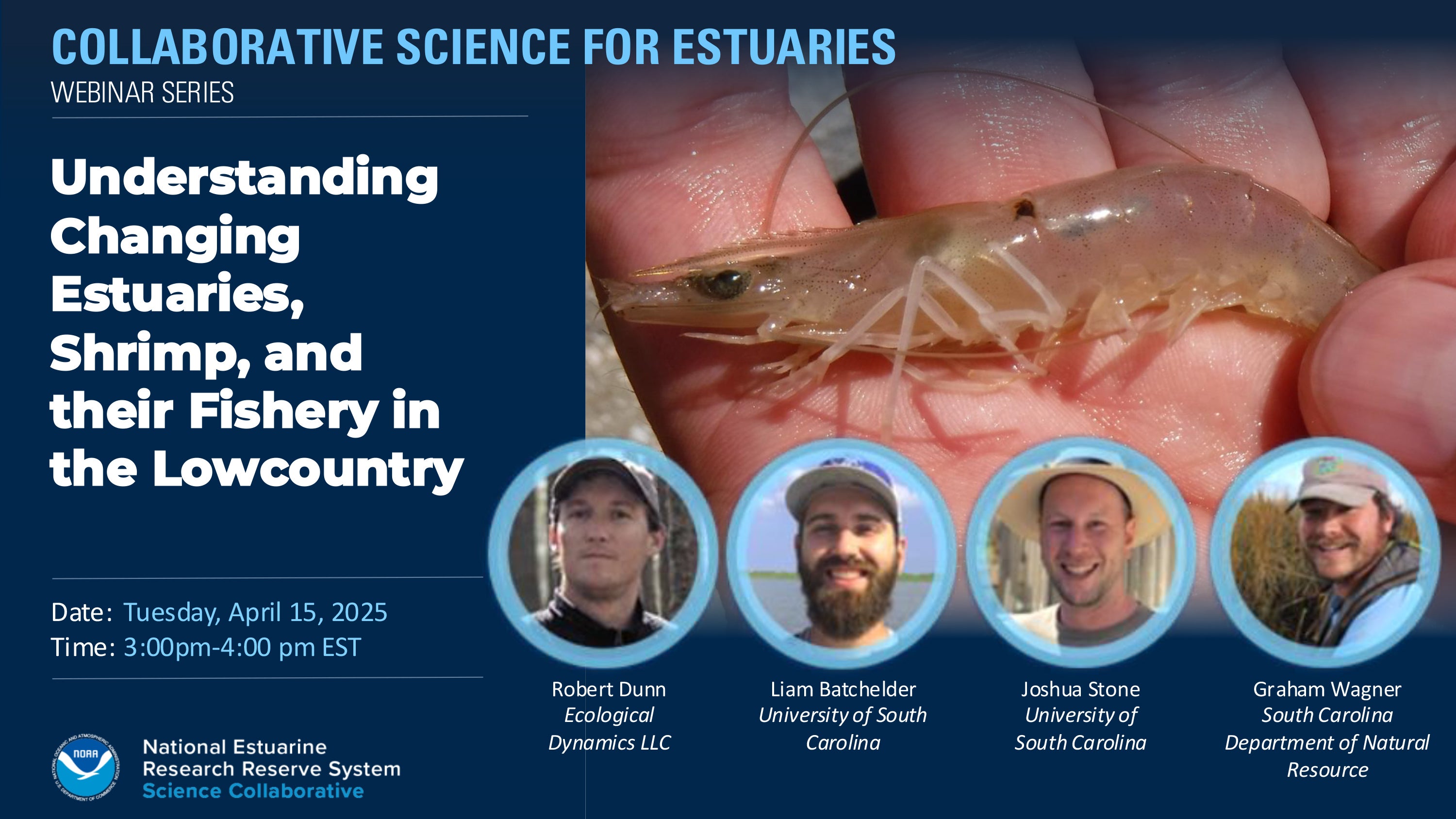 Understanding Changing Estuaries, Shrimp, and their Fishery in the ...
